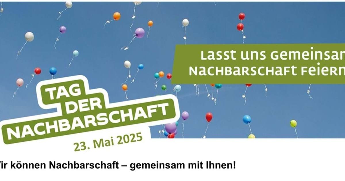 Tag der Nachbarschaft am 23. Mai 2025 | Gemeinde Steinbach a.Wald